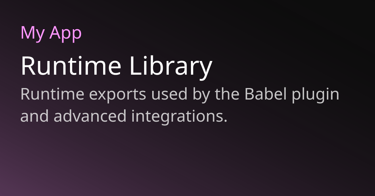 Runtime Library | React Native Boost